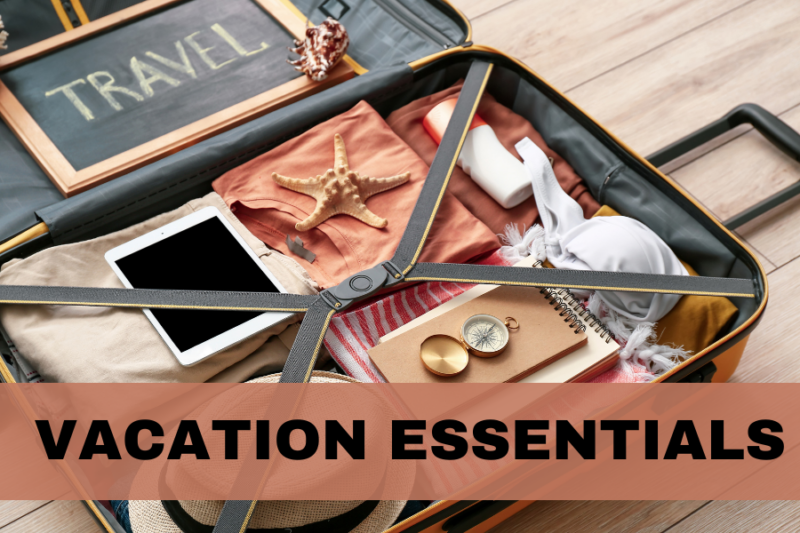Vacation Essentials | 50 Items For The Ultimate Travel Packing List ...